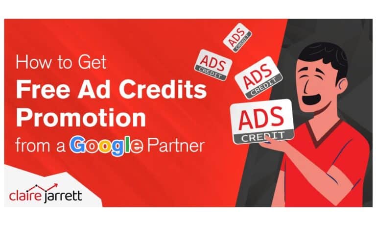 Get Free Ad Credits from Google Partners: A How-To Guide