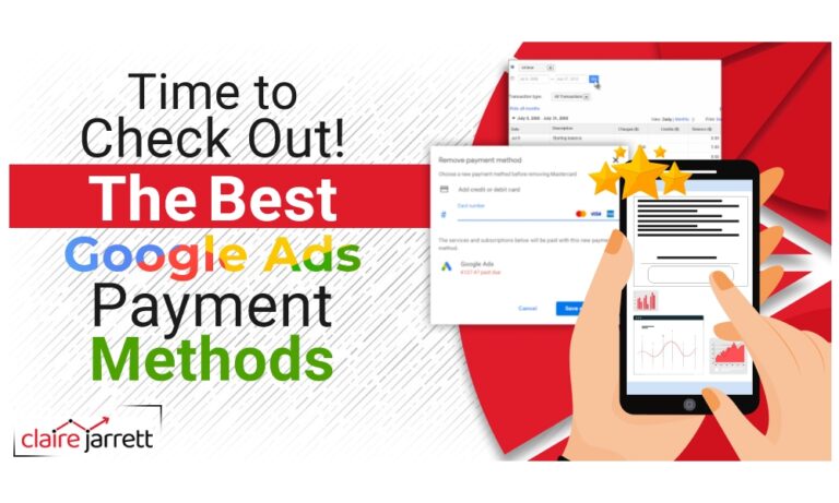 A Guide To Payment Methods in Google Ads